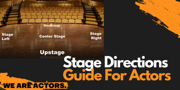 Stage Directions for Actors | We Are Actors